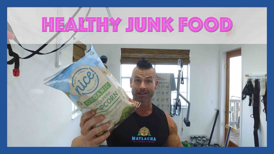 Choosing Healthy Junk Food - Green Physique